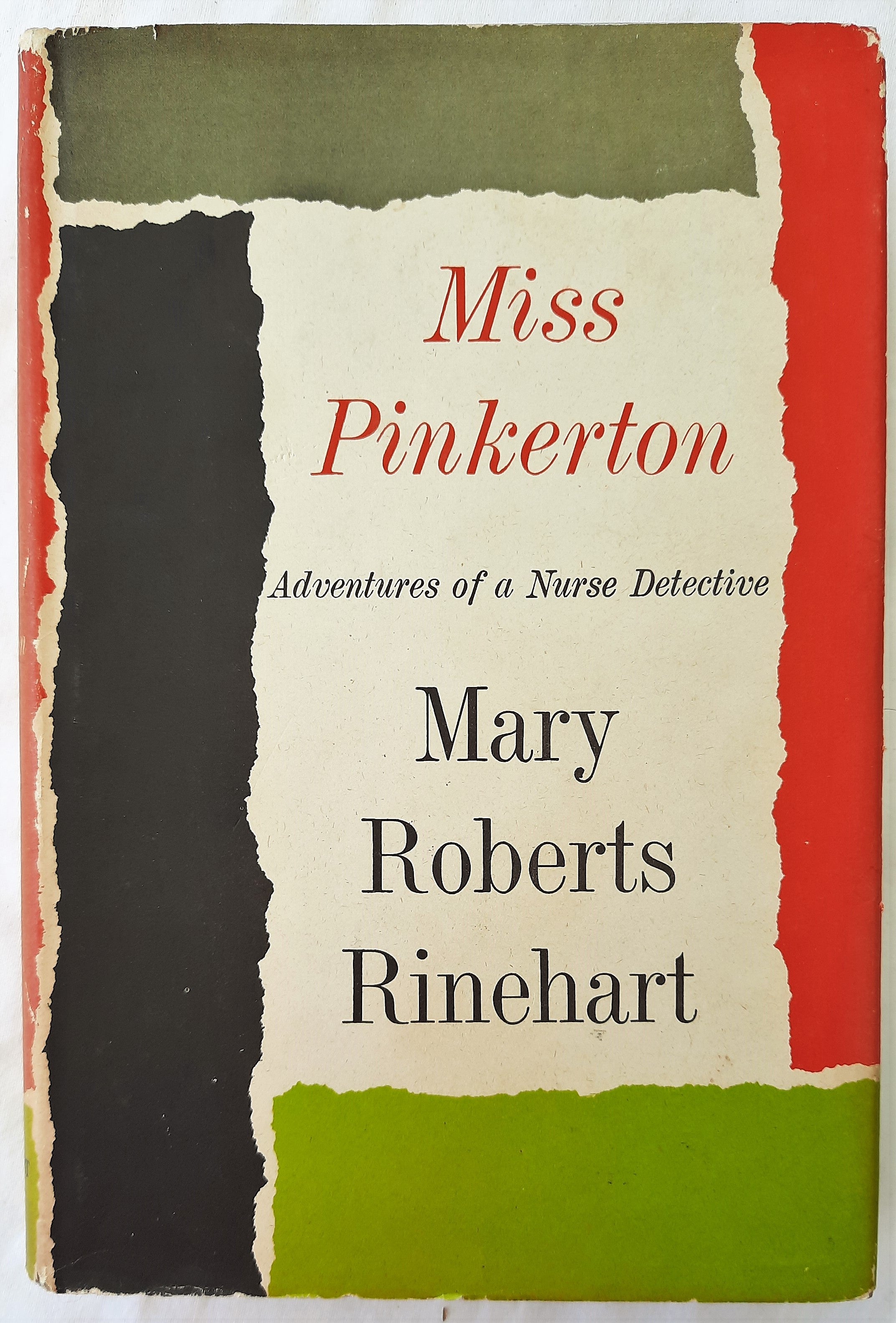 Miss Pinkerton: Adventures of a Nurse Detective by Mary Roberts Rineha ...